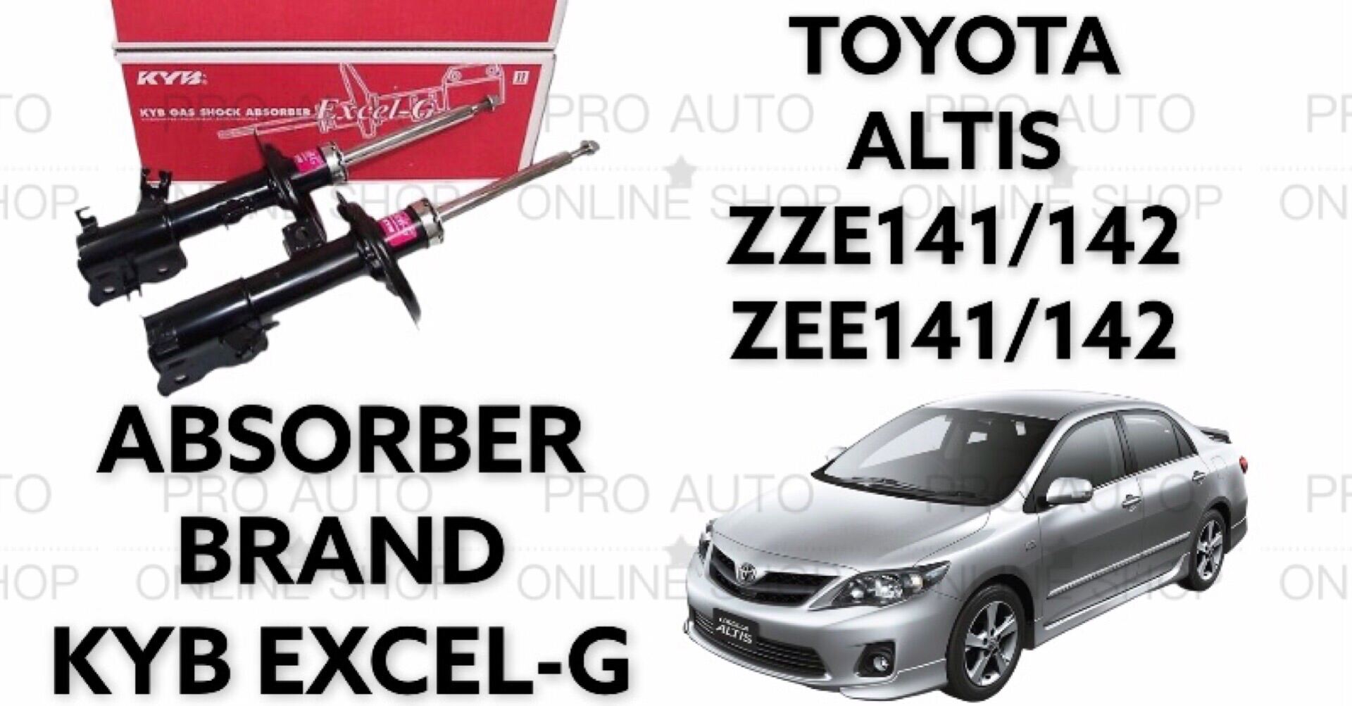 TOYOTA ALTIS ZZE141 ZZE142 ZRE142 ZRE143 ABSORBER KYB EXCEL-G MALAYSIA ...