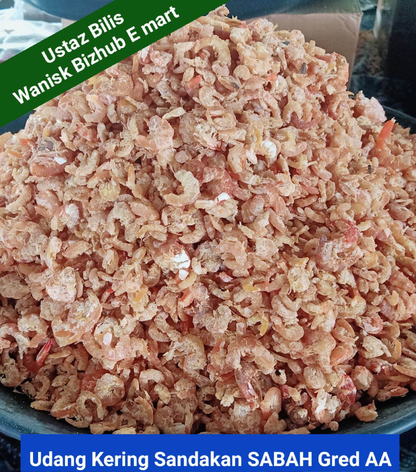 Udang Kering Sandakan SABAH GRED AA dengan harga borong Dari Ustaz ...