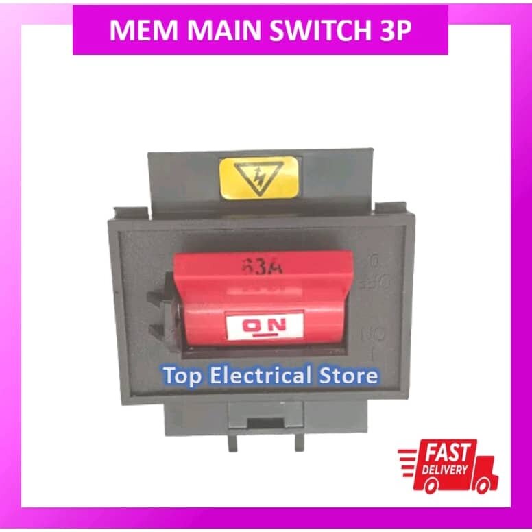 EATON/MEM 63A 3P ISOLATOR / MAIN SWITCH ORIGINAL | Lazada