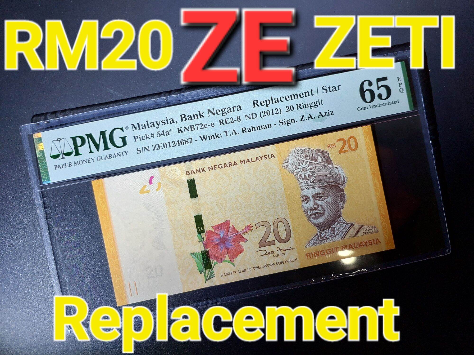 Malaysia RM20 PREFIX ' ZE ' ZETI Replacement 12th Series Banknote PMG ...