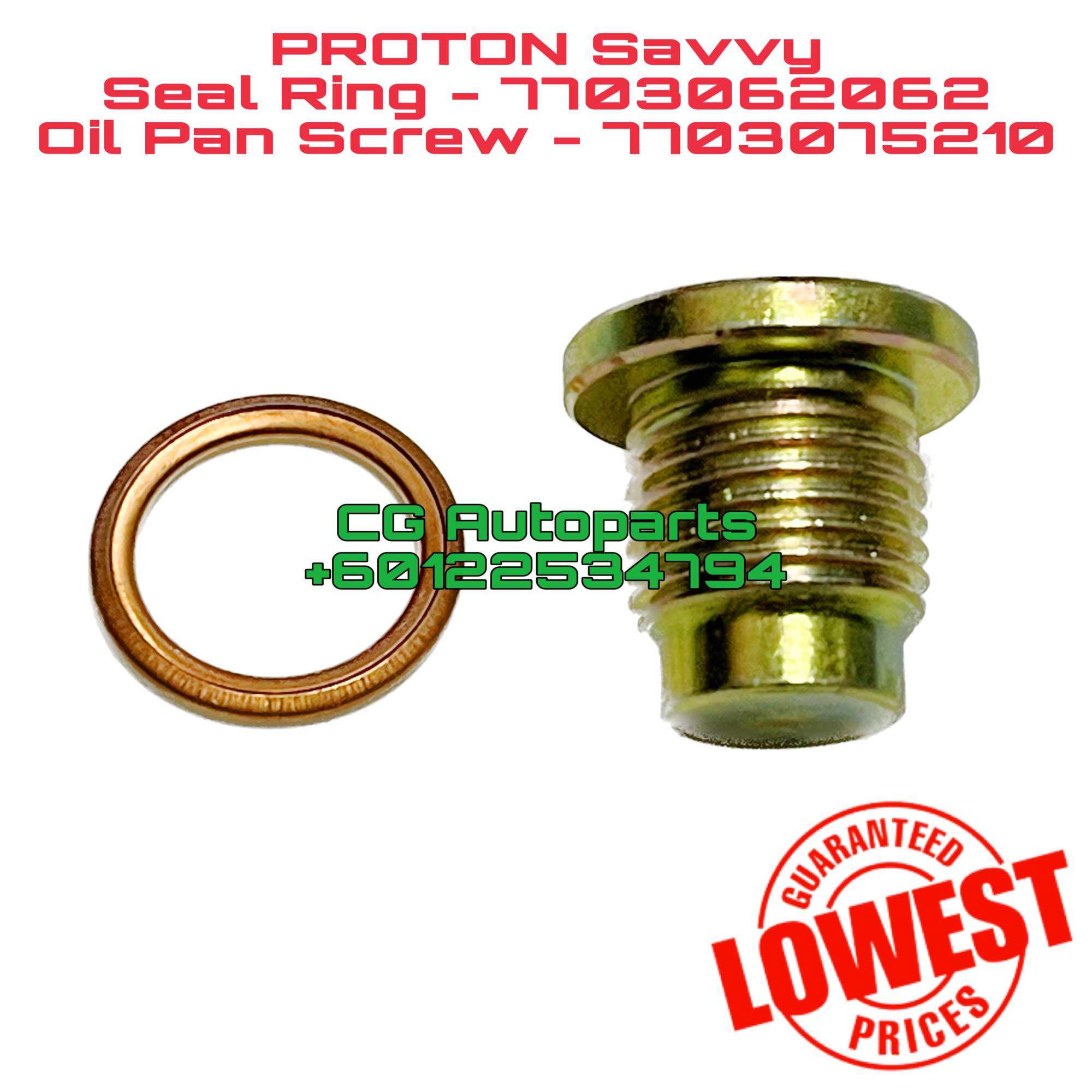 Proton Savvy Seal Ring - 7703062062 + Oil Pan Screw - 7703075210 | Lazada