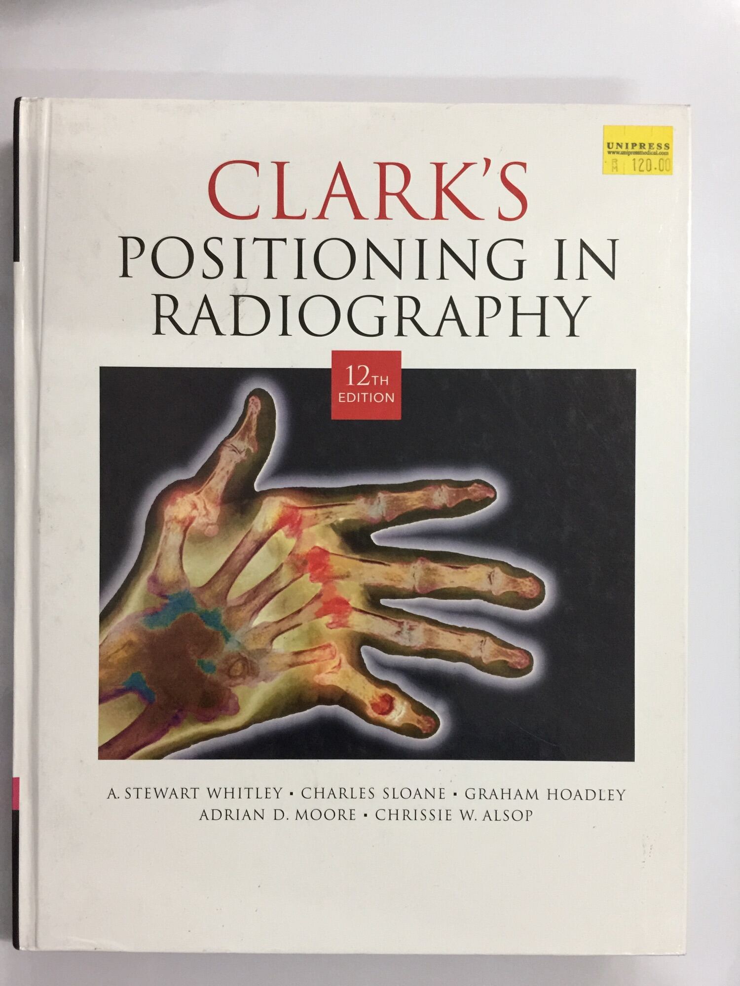 Clark’s Positioning in Radiography ( Hardcover) | Lazada