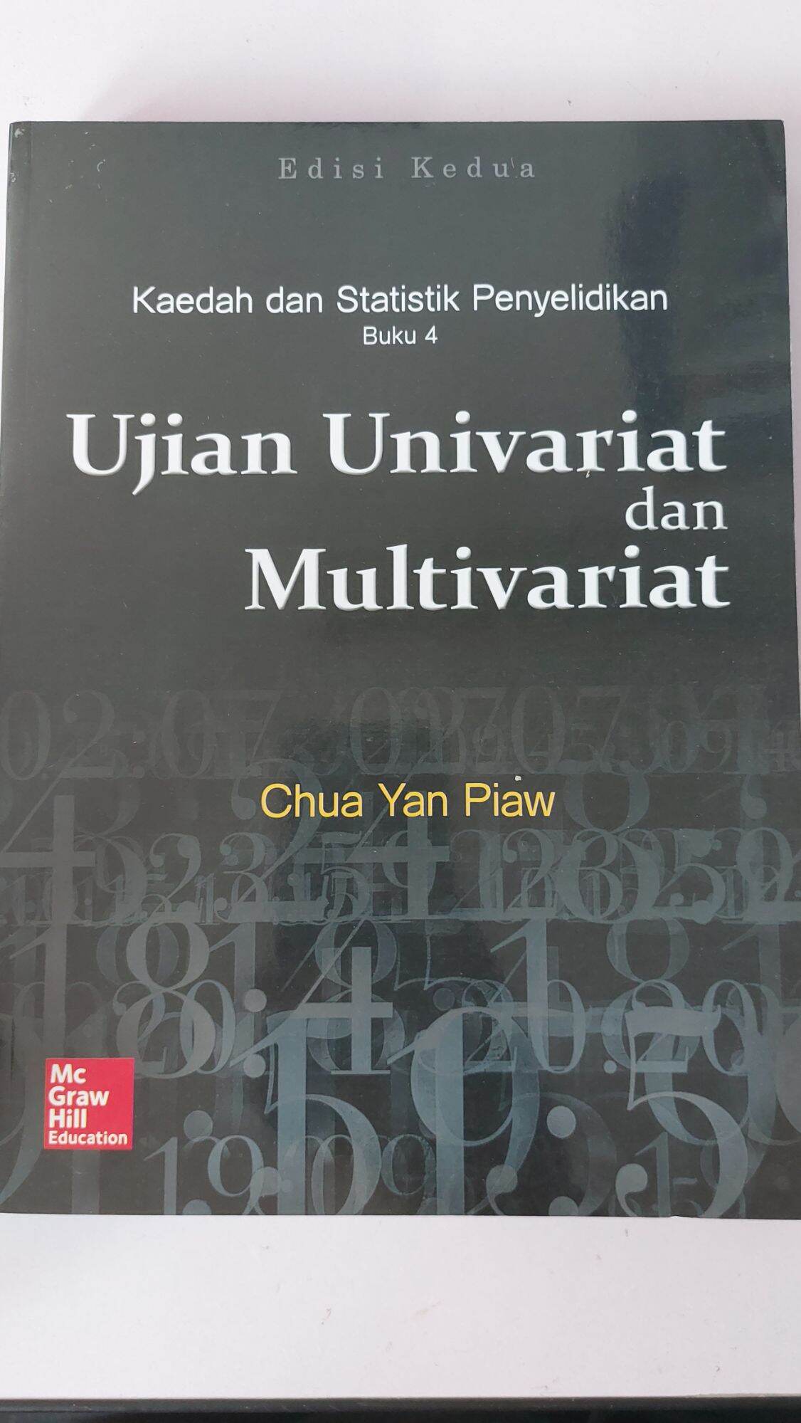 KAEDAH DAN STATISTIK PENYELIDIKAN BUKU 4 : UJIAN UNIVARIAT DAN ...