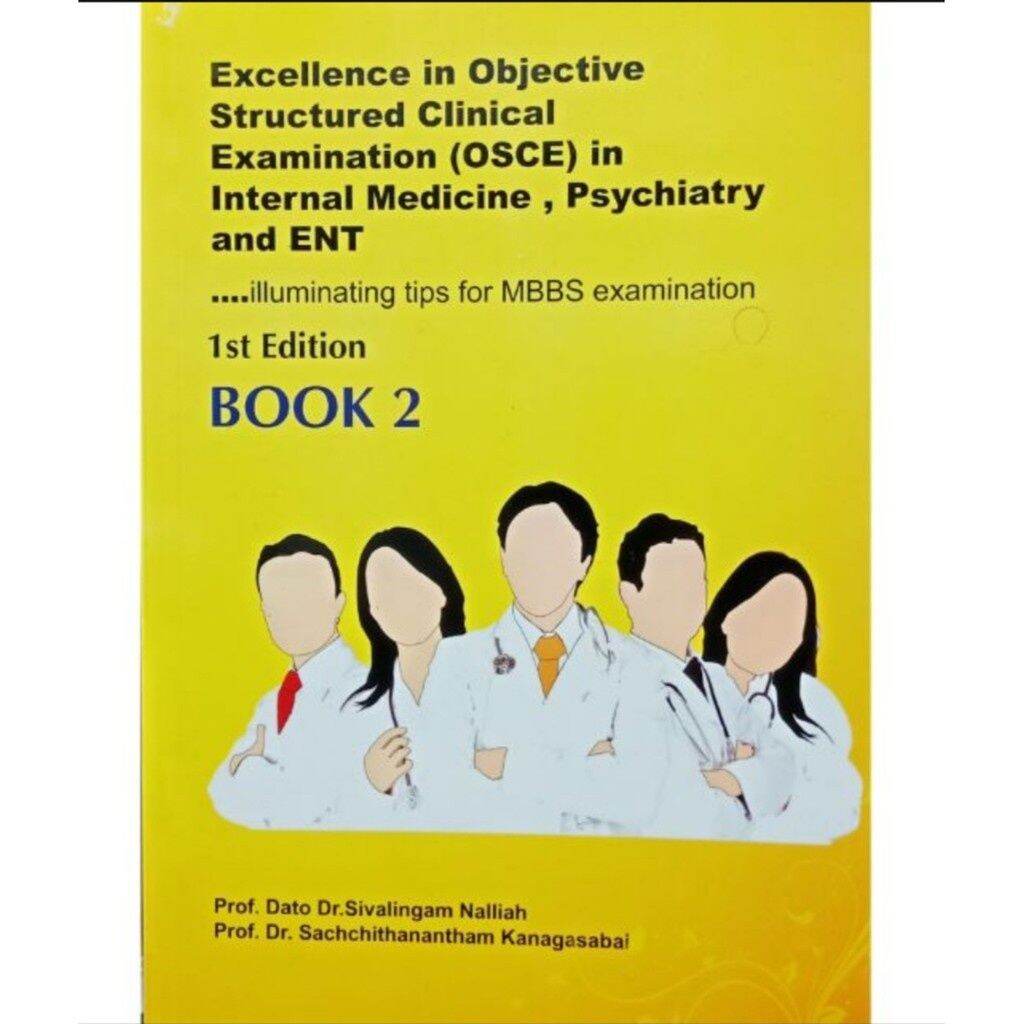 Excellence in Objective Structured Clinical Examination (OSCE) in ...