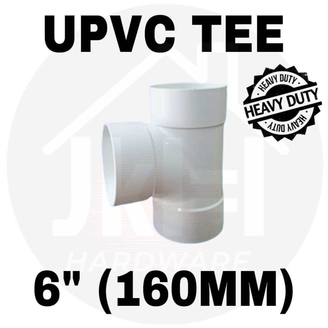 (HEAVY DUTY) 6" 160MM UPVC TEE ”FOR UPVC PIPE USE” | Lazada