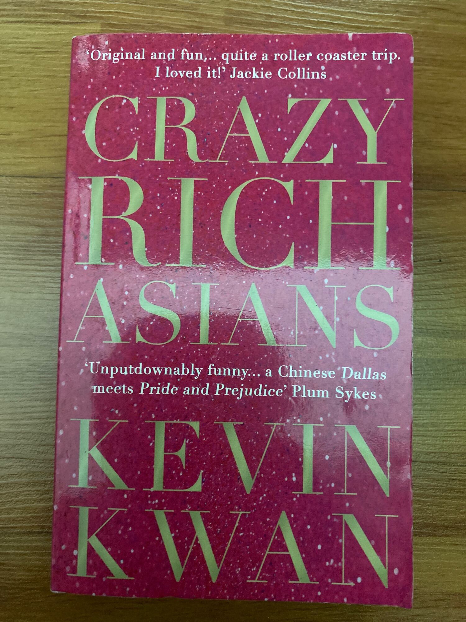 Crazy Rich Asians | Kevin Kwan | Lazada Crazy Rich Asians | Kevin Kwan | Lazada