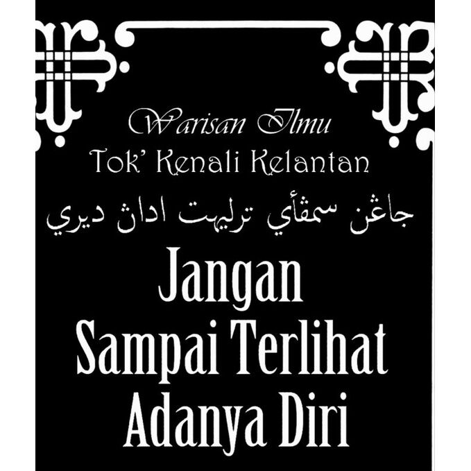 Tok Kenali | Warisan Ilmu| Jangan Sampai Terlihat Adanya Diri | Lazada