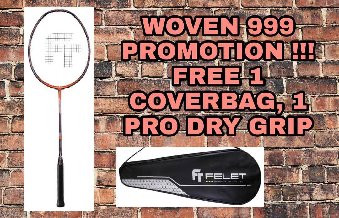 FELET WOVEN 999 RACQUET [ORIGINAL READY STOCK] | Lazada