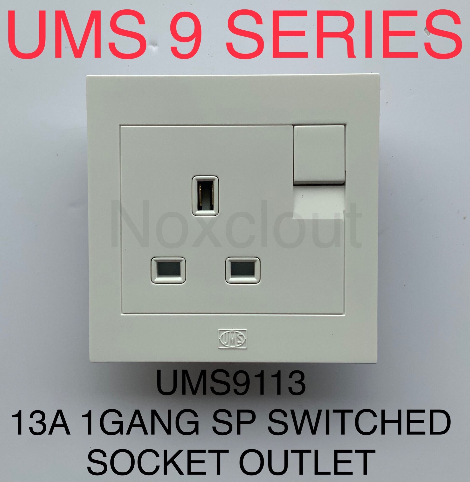 UMS 9113 13A 1GANG SP SWITCHED SOCKET OUTLET (SIRIM CERTIFIED) suis ...