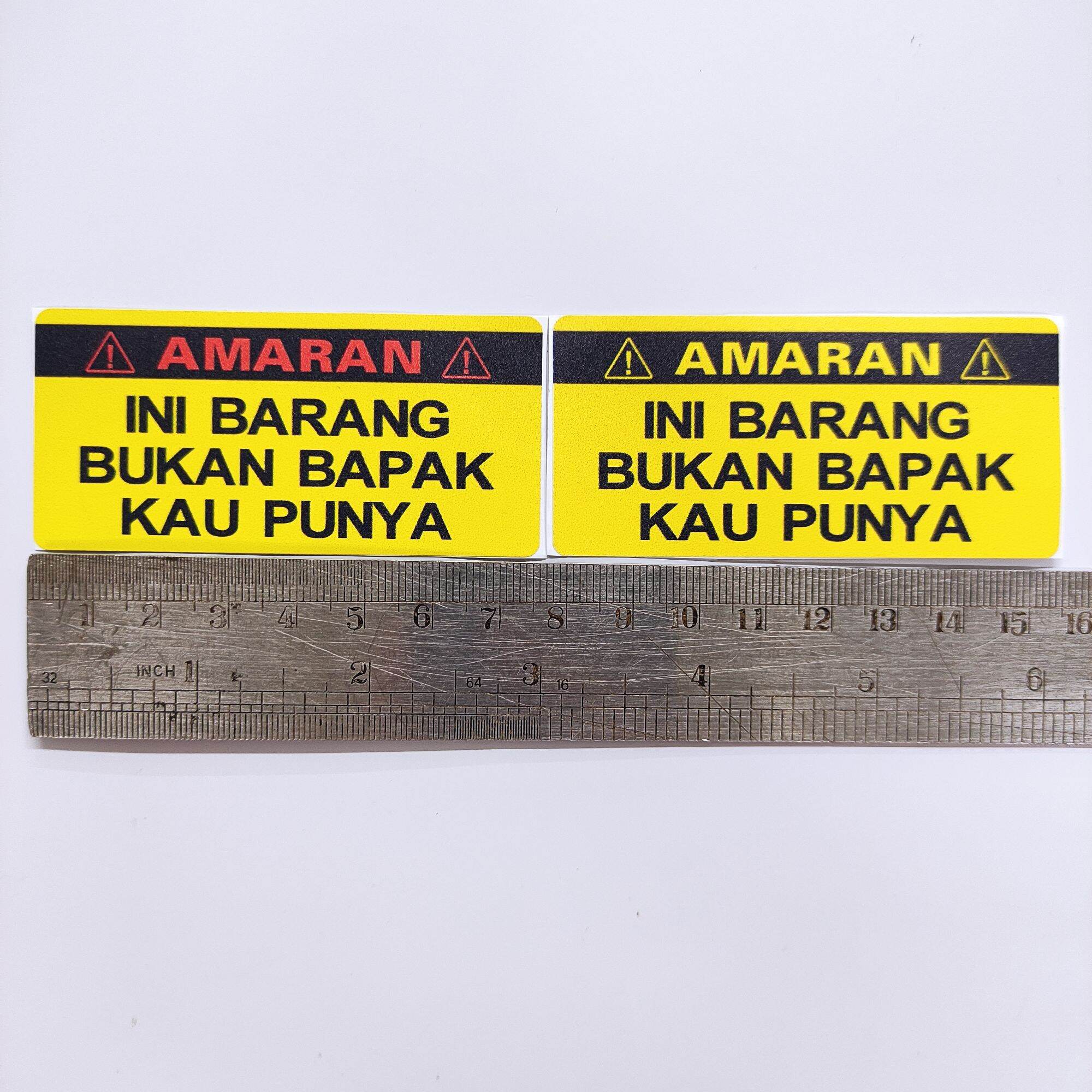 Amaran Sticker Ini Barang Bukan Bapak Kau Punya Joke Sticker | Lazada