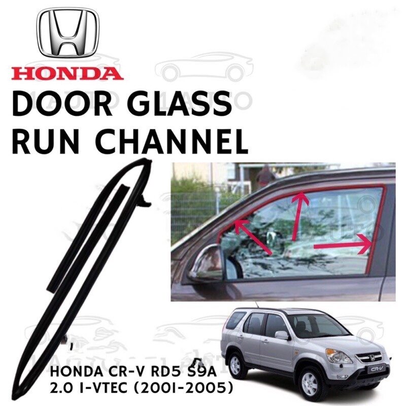 HONDA CRV CR-V S9A RUN CHANNEL GLASS RUN CHANNEL WINDOW GLASS ...