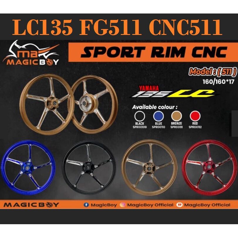LC135 SPORT RIM FG511 MAGIC BOY 160160-17 CNC511 | Lazada
