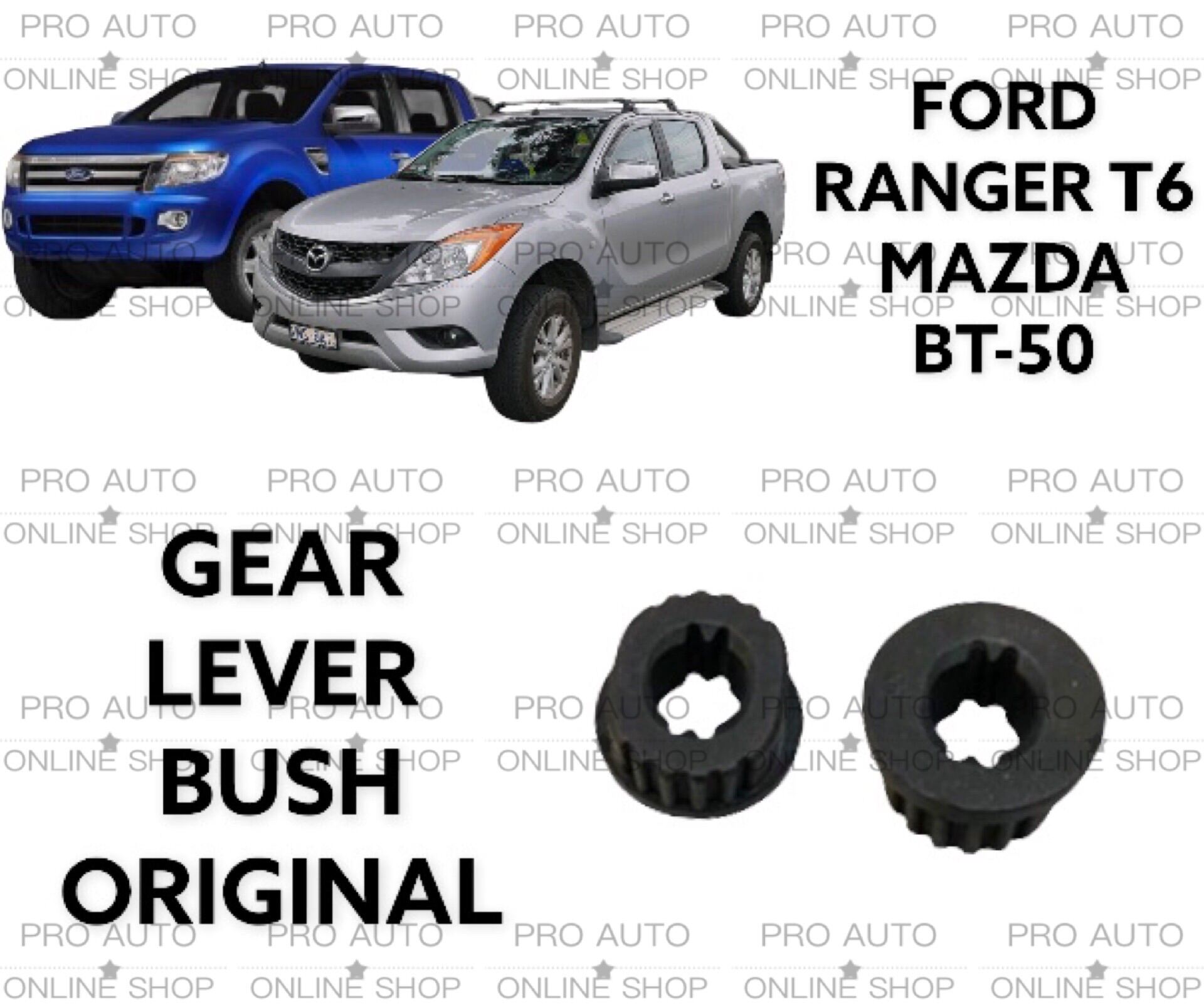 FORD RANGER T6 MAZDA BT-50 GEAR LEVER BUSH 100%ORIGINAL | Lazada